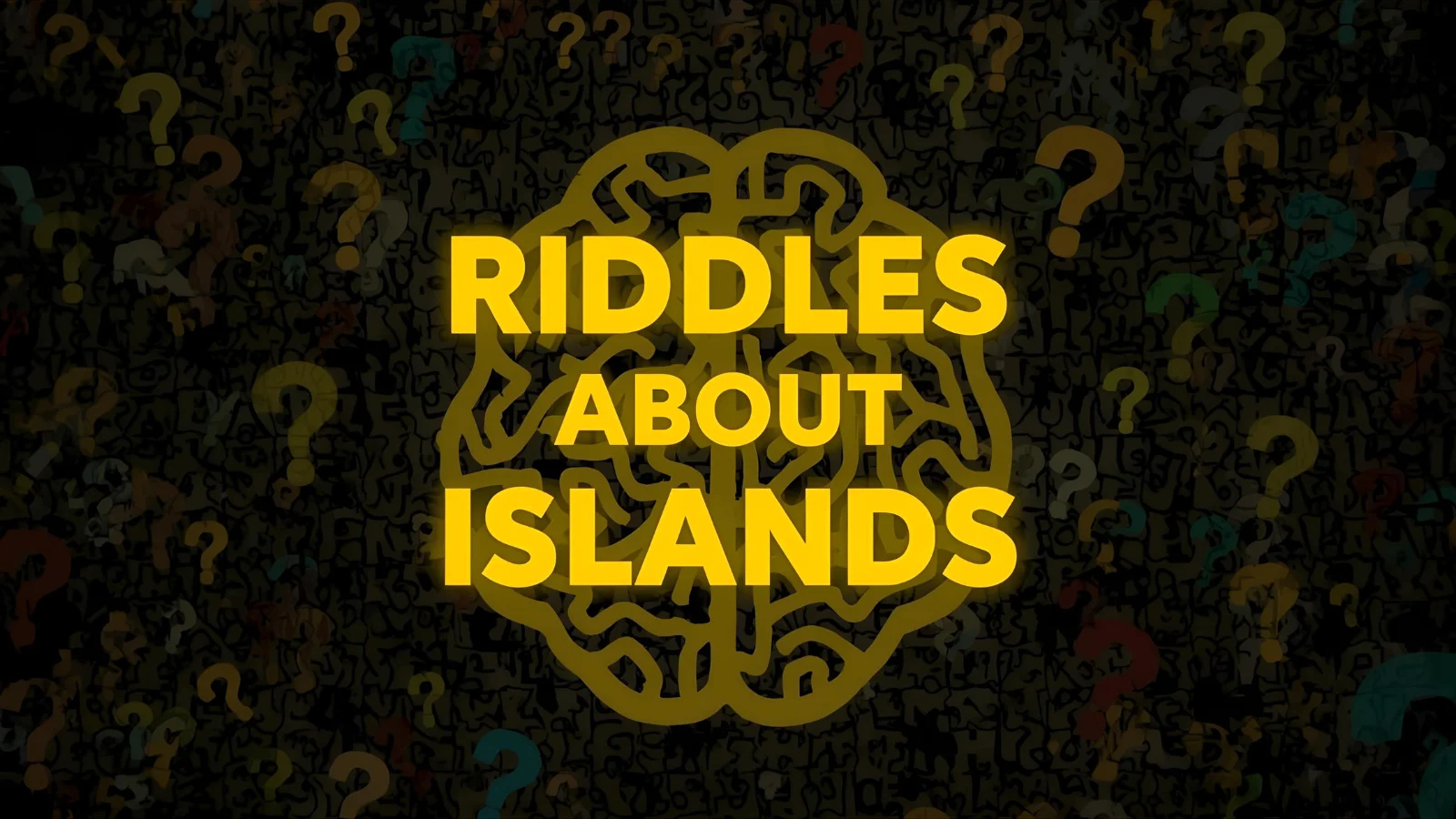 350+ Riddles About Islands: Fun, Clever, and Tricky Puzzles