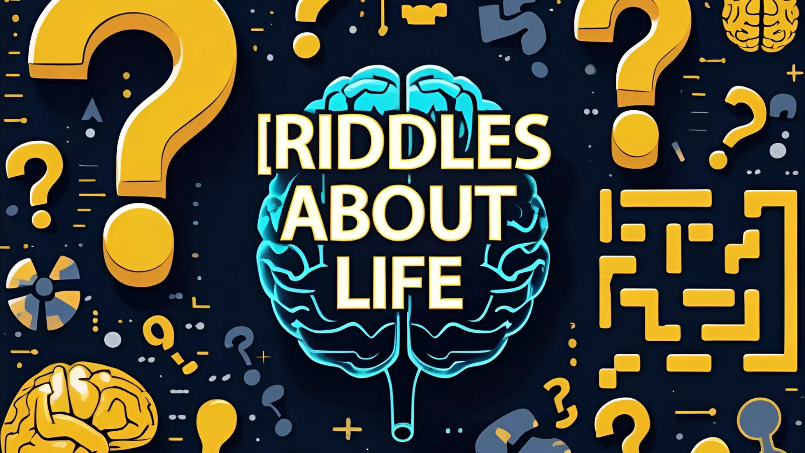 295+ Riddles About Life: Thoughtful, Funny, and Tricky Puzzles