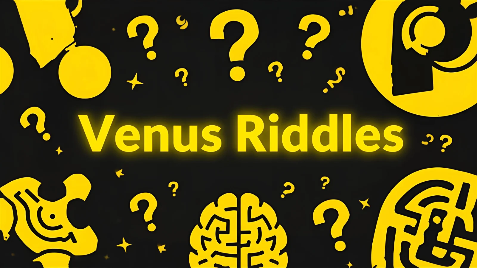 200+ Venus Riddles – Cosmic Brain Teasers About the Mysterious Planet